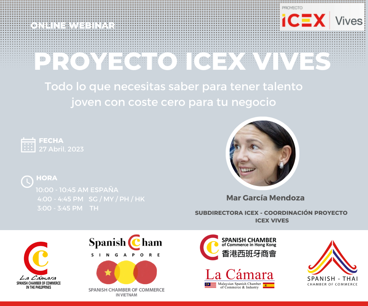 Proyecto ICEX - VIVES | Spanish Chamber of Commerce Singapore
